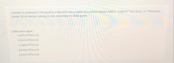 Solved A proton is projected in the positive x direction | Chegg.com