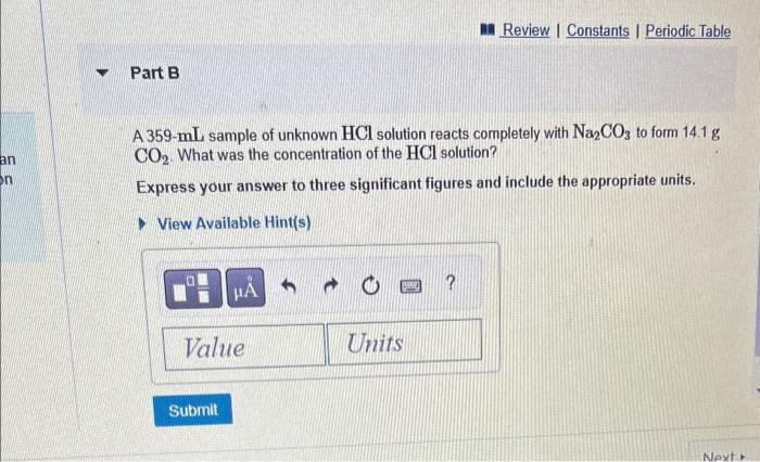 Solved A 359-mL sample of unknown HCl solution reacts | Chegg.com