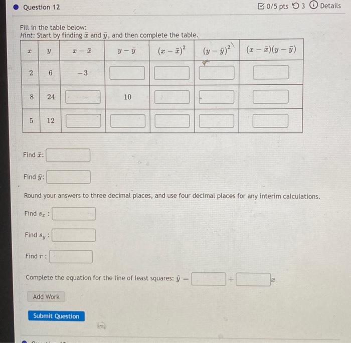 Solved Fill in the table below: Find xˉ : Find yˉ: Round | Chegg.com