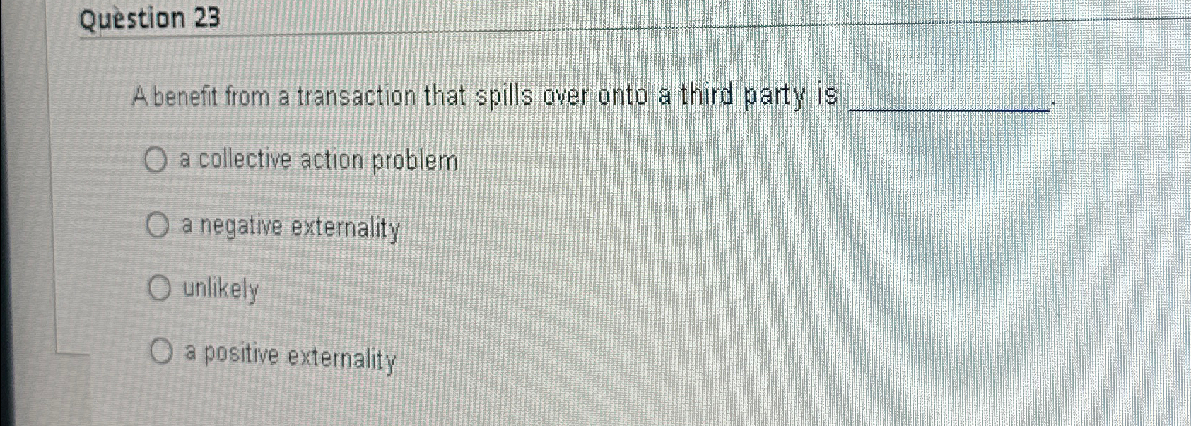 Solved Question 23A benefit from a transaction that spills | Chegg.com