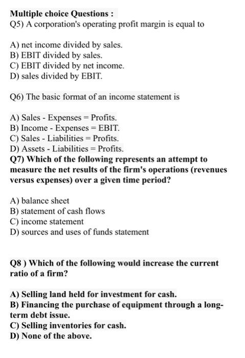 Solved Multiple choice Questions : Q5) A corporation's | Chegg.com