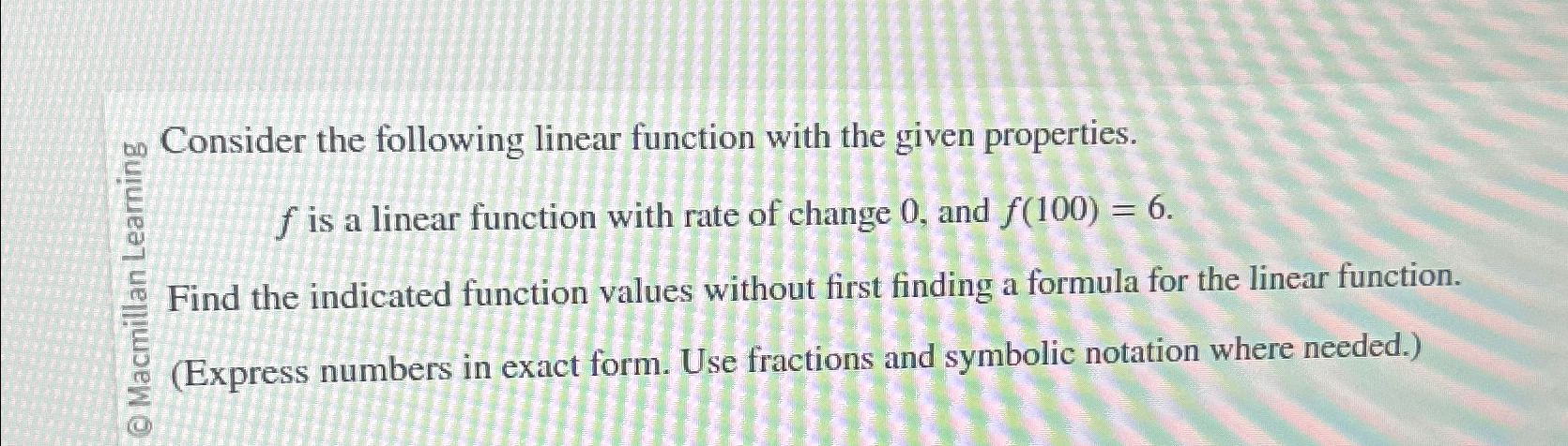 Solved Consider the following linear function with the given | Chegg.com