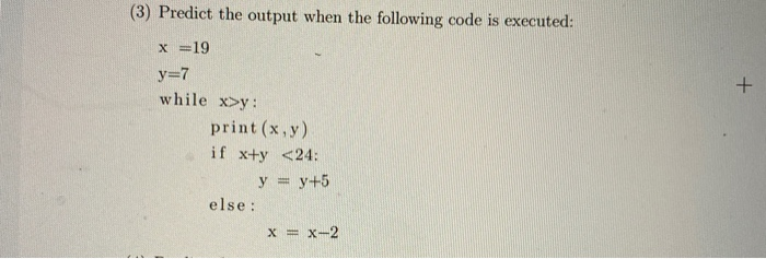 Solved 3 Predict The Output When The Following Code Is 6207