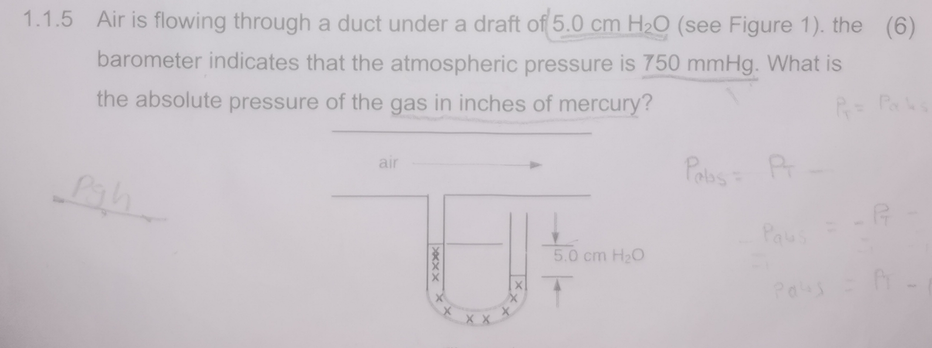 Solved 1.1.5 ﻿Air is flowing through a duct under a draft of | Chegg.com