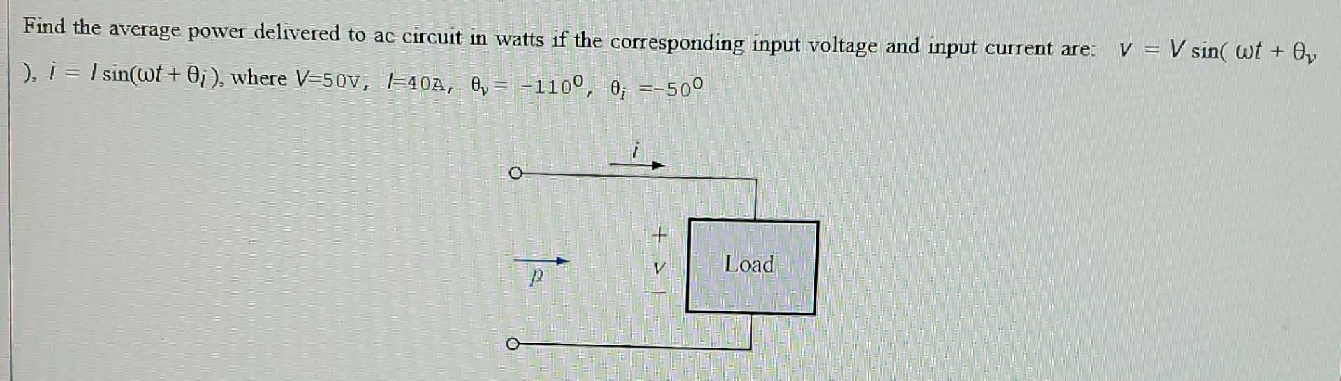 Solved Find the average power delivered to ac circuit in | Chegg.com
