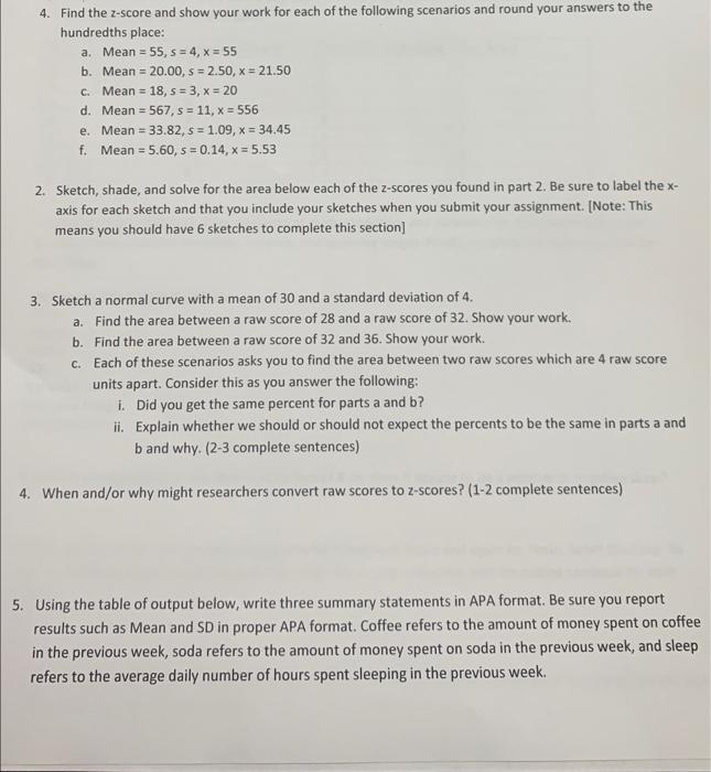 Solved 4. Find the z-score and show your work for each of | Chegg.com