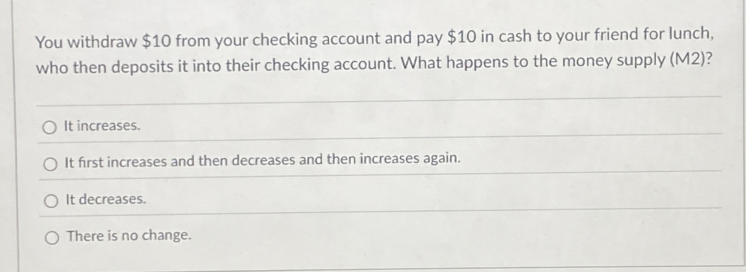 Solved You withdraw $10 ﻿from your checking account and pay | Chegg.com