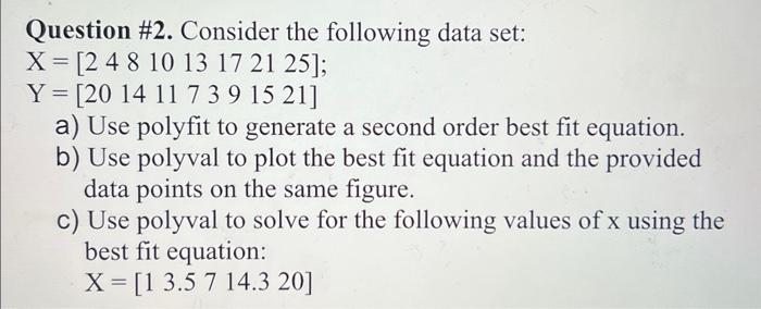 Solved please prove the answers clearly typed in matlab | Chegg.com