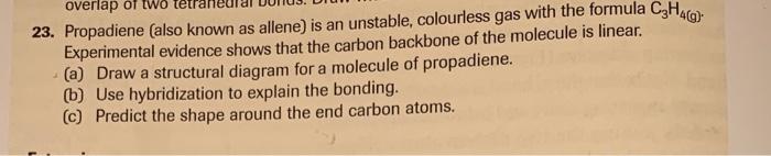 Solved 23. Propadiene (also known as allene) is an unstable, | Chegg.com