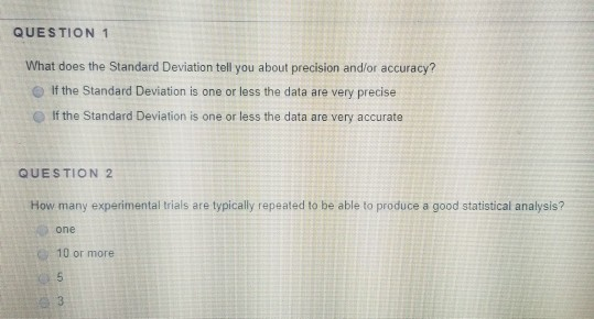 Solved QUESTION 1 What does the Standard Deviation tell you | Chegg.com