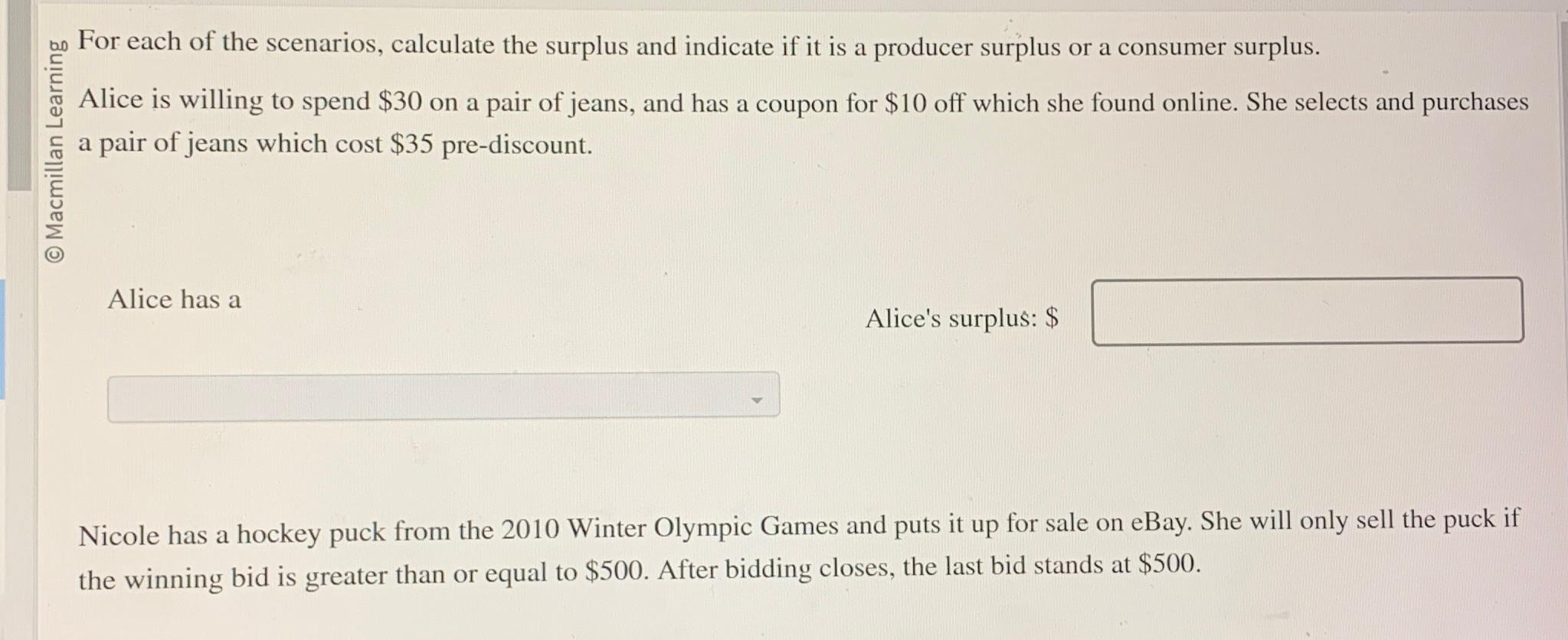 Solved For each of the scenarios, calculate the surplus and | Chegg.com