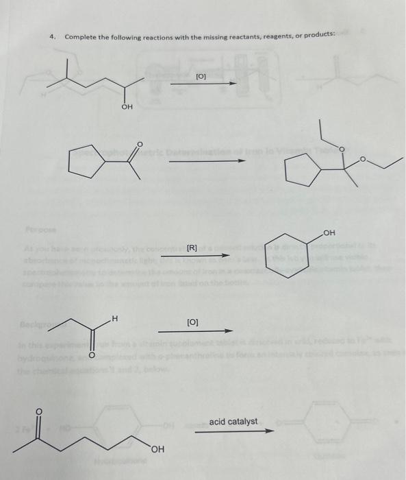 Solved 4. Complete the following reactions with the missing | Chegg.com