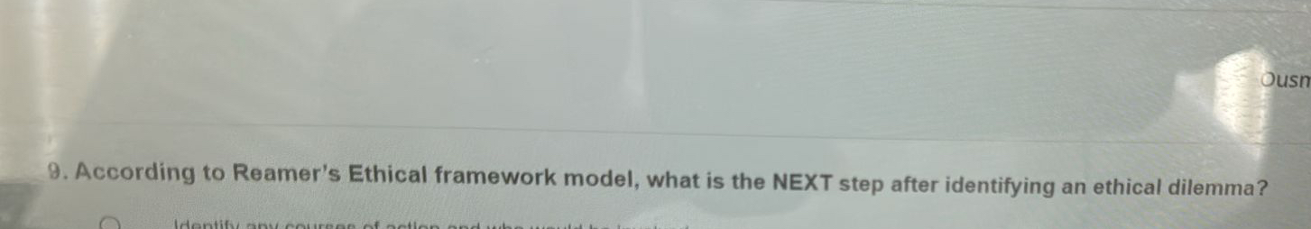 Solved According to Reamer's Ethical framework model, what | Chegg.com