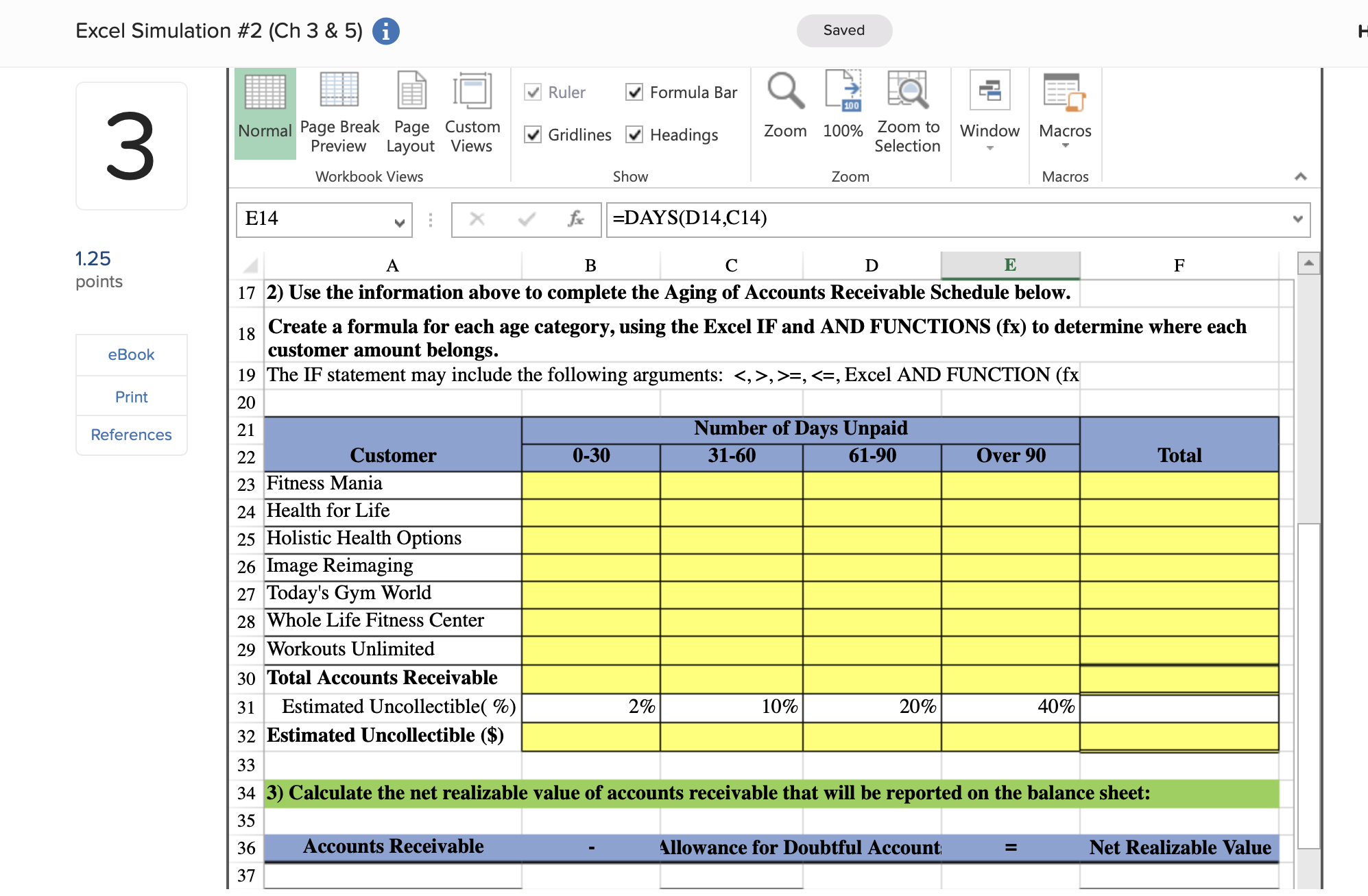 Excel Simulation #2 (Ch 3 ﻿& 5) | Chegg.com