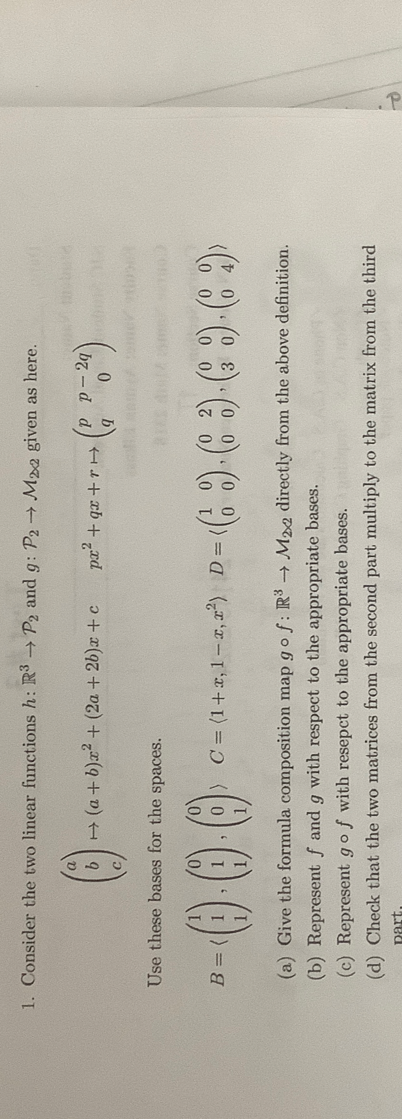 Solved Consider the two linear functions h:R3→P2 ﻿and | Chegg.com
