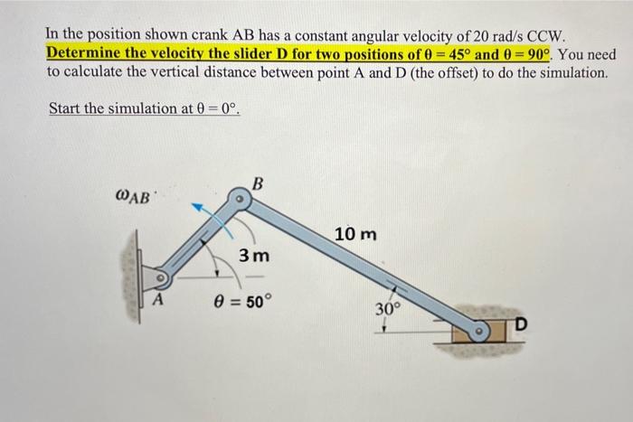 Solved In the position shown crank AB has a constant angular | Chegg.com