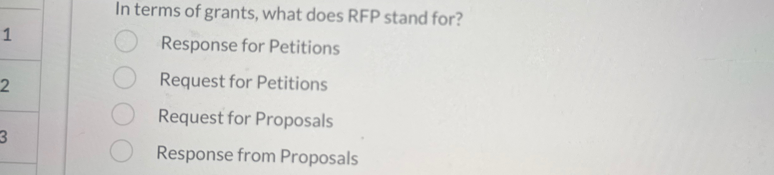 Solved In terms of grants, what does RFP stand for?Response | Chegg.com