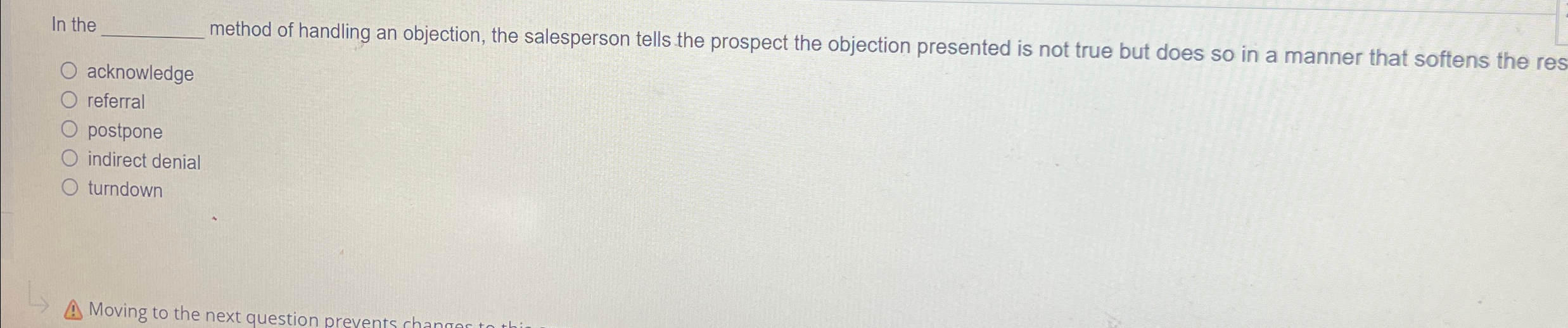 Solved In The ﻿method Of Handling An Objection The