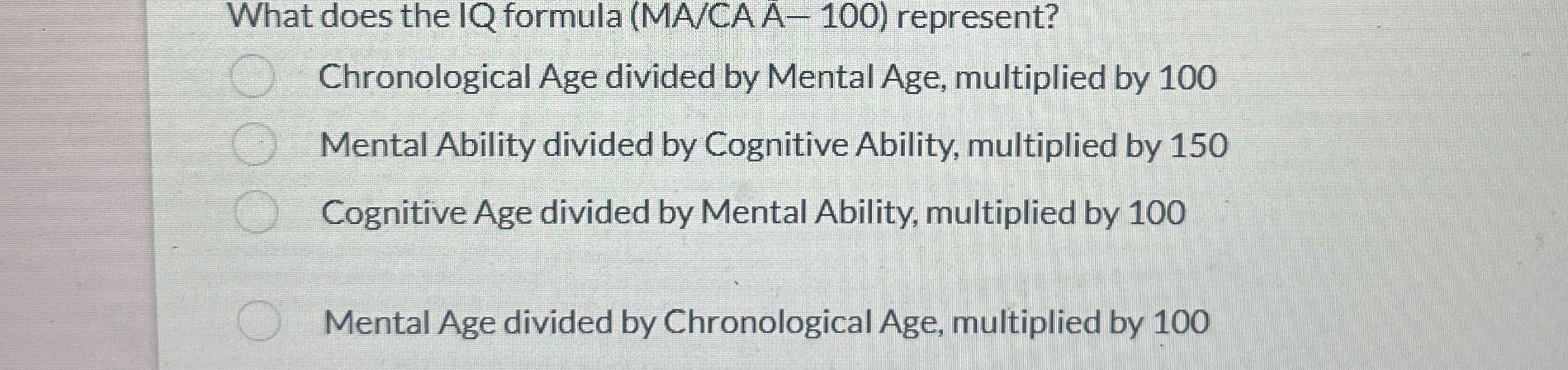 Solved What does the IQ formula (MA/CAA-100) | Chegg.com