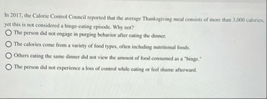 Solved In 2017, ﻿the Calorie Control Council reported that | Chegg.com