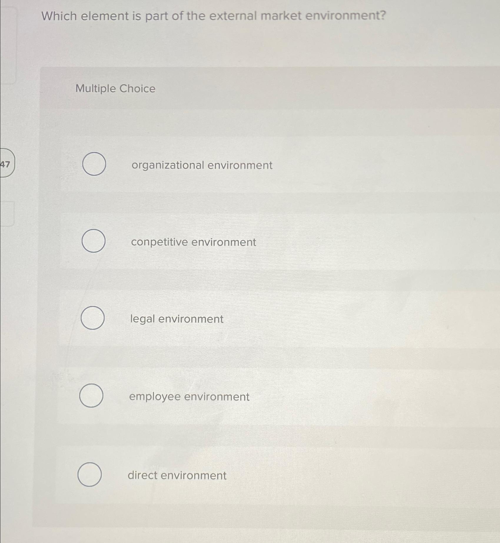 Solved Which element is part of the external market | Chegg.com