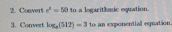 Solved Convert et=50 ﻿to a logarithmic equation. | Chegg.com