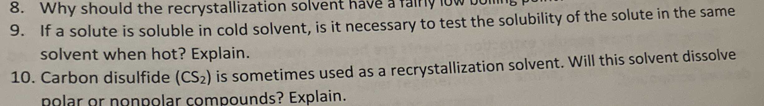 Solved If a solute is soluble in cold solvent, is it | Chegg.com