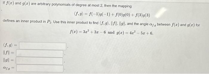 Solved If f(x) and g(x) are arbitrary polynomials of degree | Chegg.com