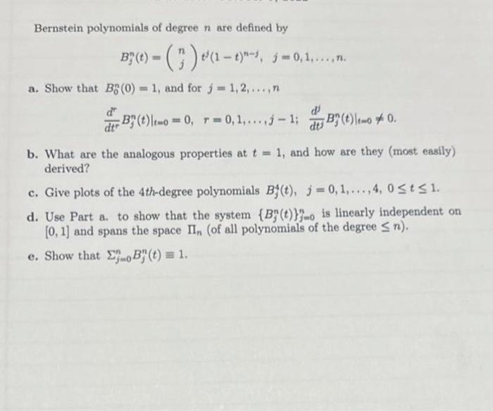Solved Bernstein polynomials of degree n are defined by | Chegg.com