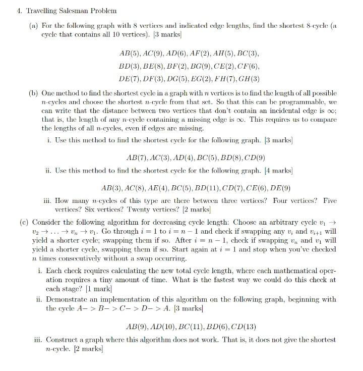 Solved 4. Travelling Salesman Problem (a) For the following | Chegg.com
