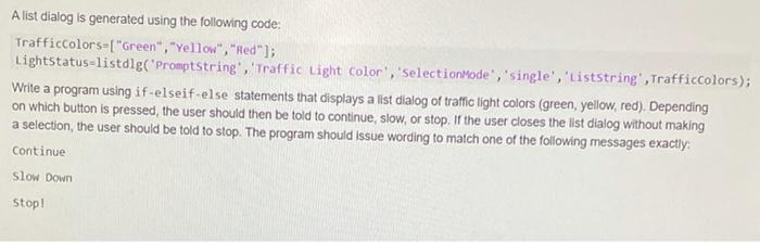 A list dialog is generated using the following code: | Chegg.com