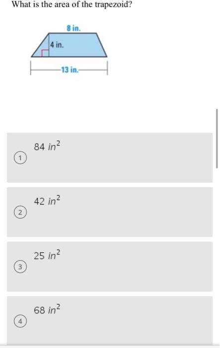 Solved What is the area of the trapezoid? 84in2 42 in 2 | Chegg.com