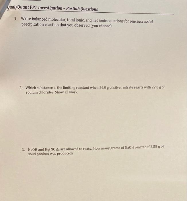 Solved Qual/Quant PPT Investigation - Postlab Questions 1. | Chegg.com