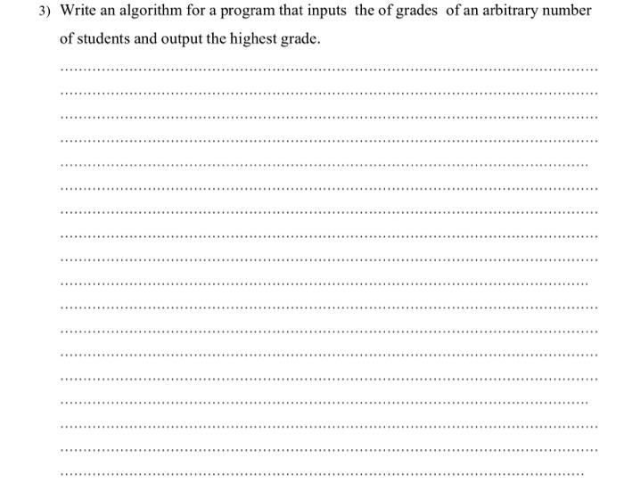 Solved 3 Write An Algorithm For A Program That Inputs The 5795