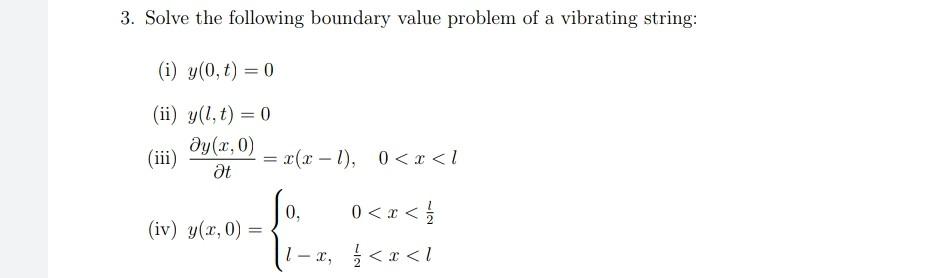 Solved 3. Solve the following boundary value problem of a | Chegg.com