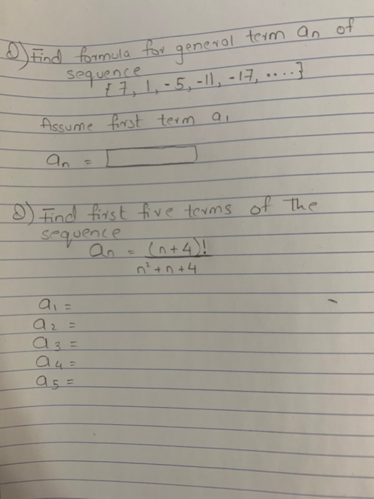 Solved of sequence @ Find formula for general term an 27. | Chegg.com