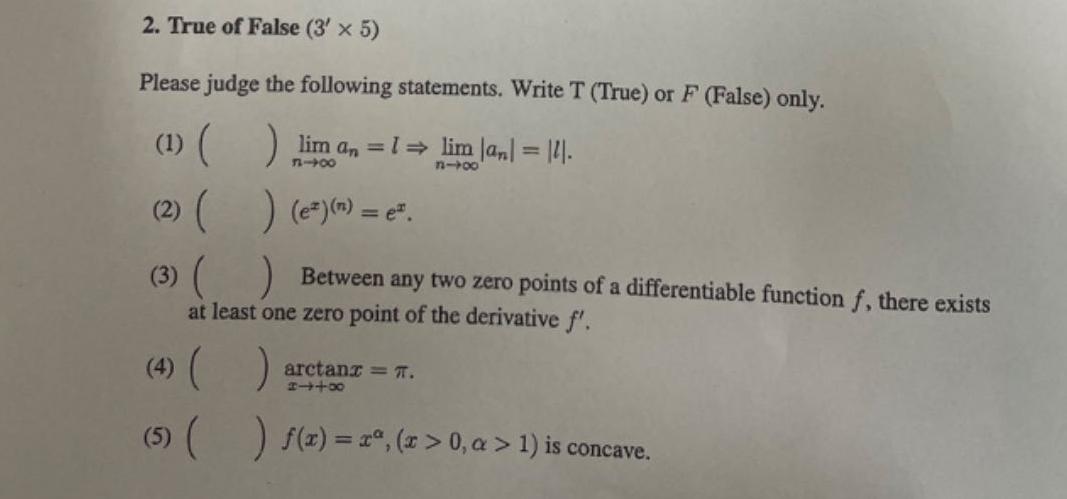 True of False (3'×5)Please judge the following | Chegg.com