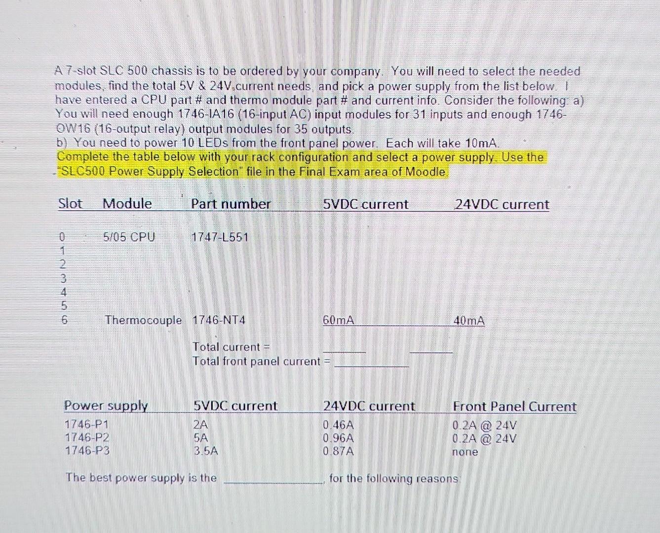 Solved A 7-slot SLC 500 chassis is to be ordered by your | Chegg.com