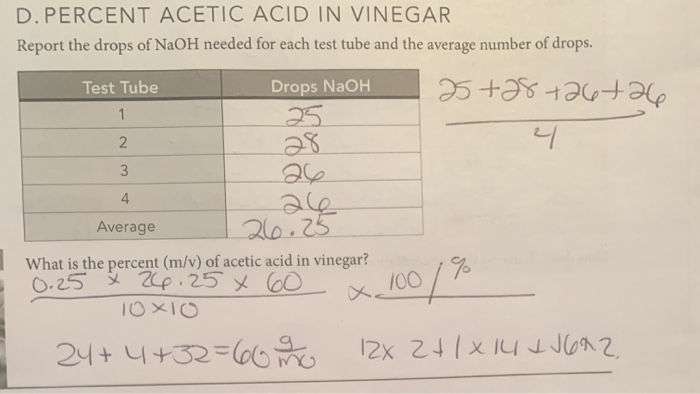 Solved 1 D. PERCENT ACETIC ACID IN VINEGAR Report the drops | Chegg.com