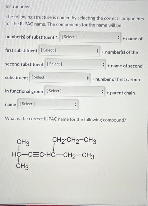 [solved] The Following Structure Is Named By Selecting The