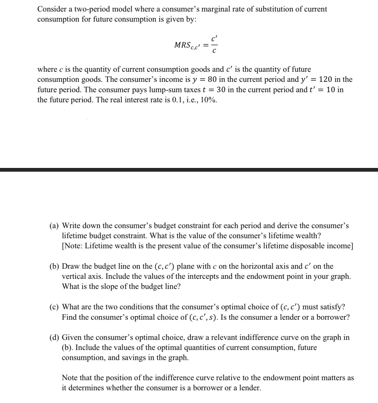 Solved Consider a two-period model where a consumer's | Chegg.com