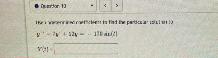 Solved Use undetermined coefficients to find the particular | Chegg.com