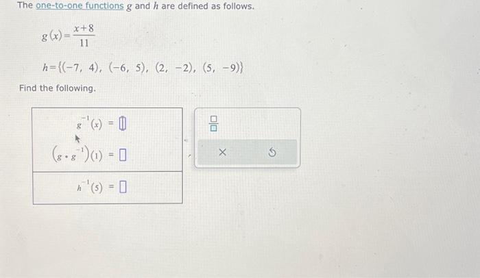 Solved The one-to-one functions g and h are defined as | Chegg.com