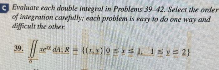 Solved Use both orders of iteration to evaluate each double | Chegg.com