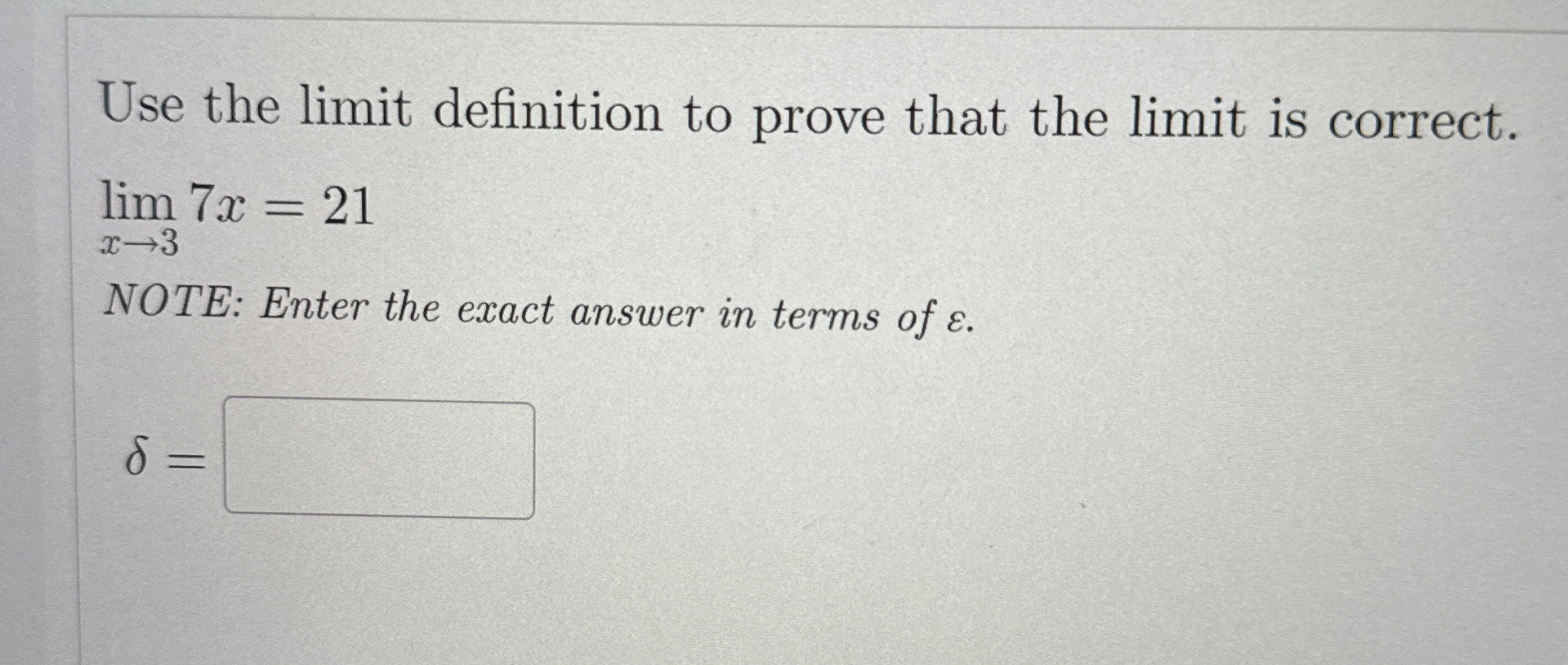 Solved Use the limit definition to prove that the limit is | Chegg.com