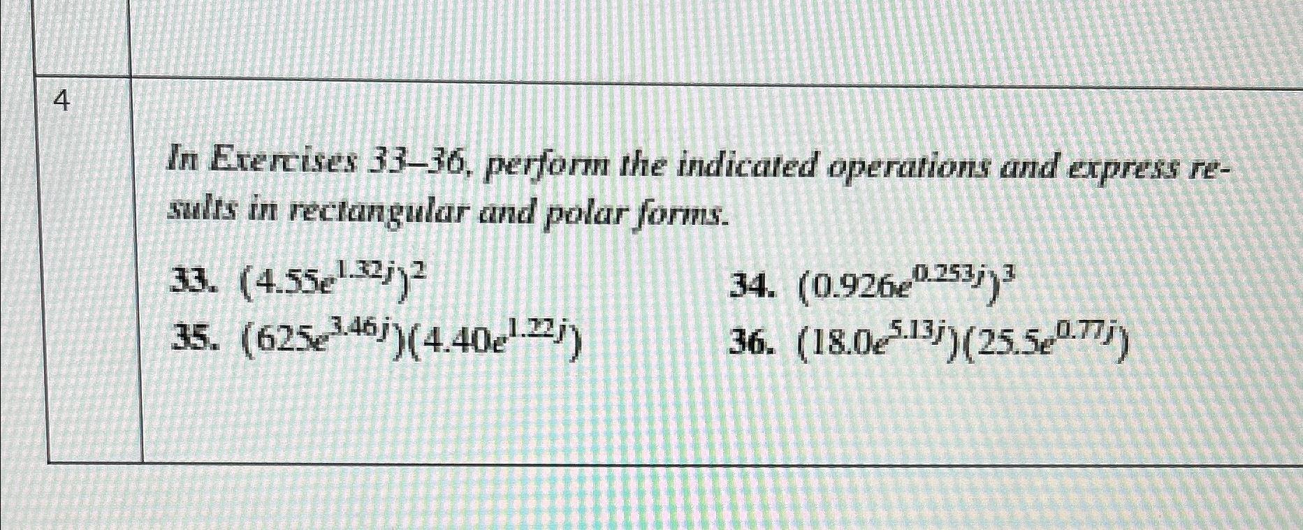 Solved In Exercises 33-36, ﻿perform the indicaled operations | Chegg.com