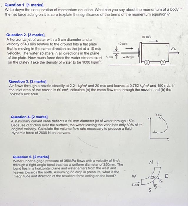 Solved Question 1. [1 marks] Write down the conservation of | Chegg.com