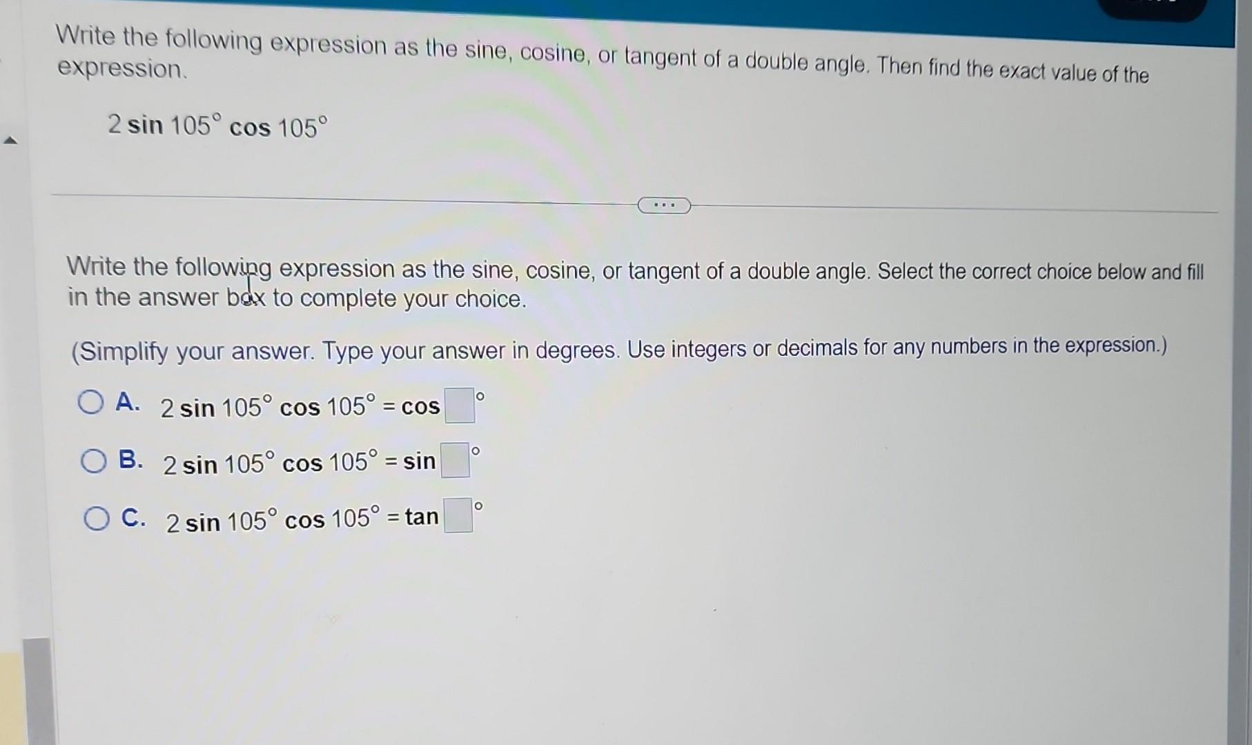 Solved Write the following expression as the sine, cosine, | Chegg.com