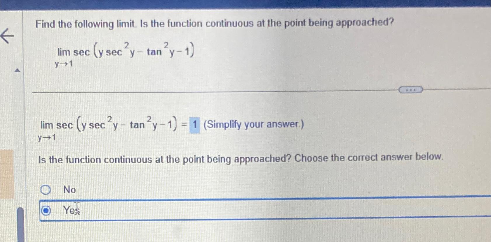 Solved Find the following limit. ﻿Is the function continuous | Chegg.com