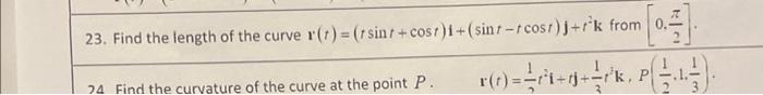 Solved 23. Find the length of the curve | Chegg.com